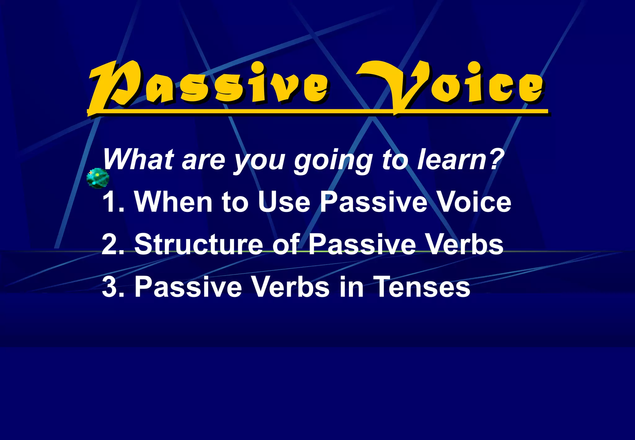 Powerpoint passive voice | PPT