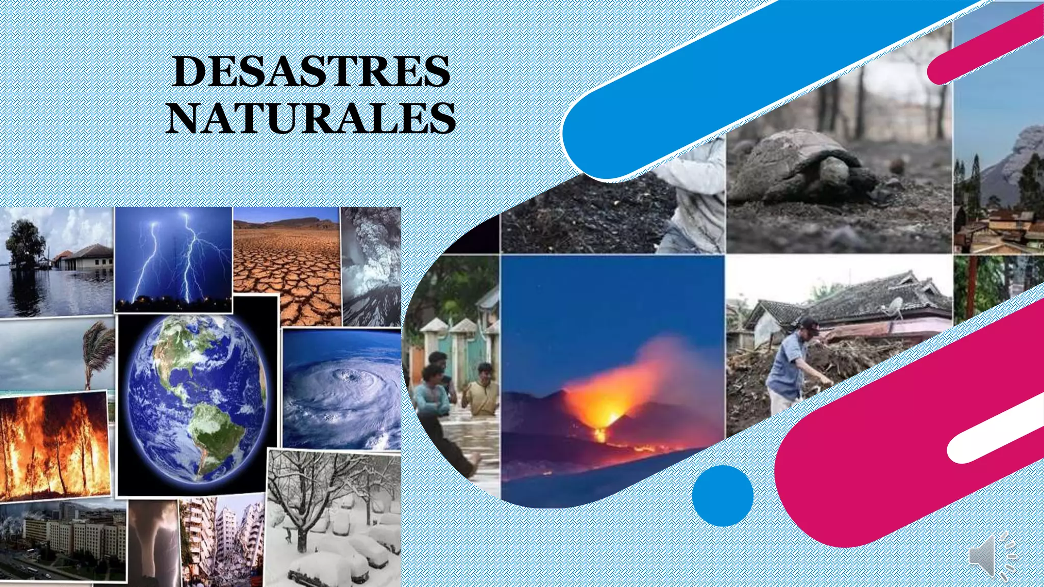 Presentación lineal - Desastres Naturales | PPTX