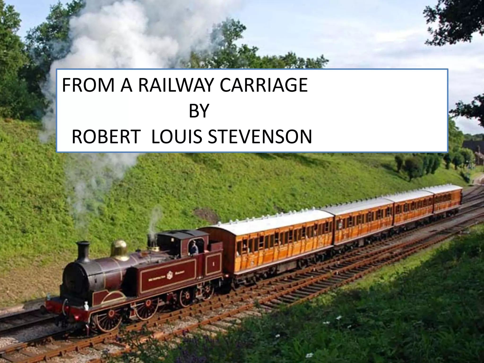 FROM RAILWAY CARRIAGE.pptx