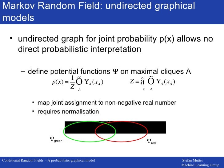 Powerpoint Presentation Conditional Random Fields A