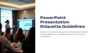 PowerPoint-Presentation-Etiquette-Guidelines.pdf