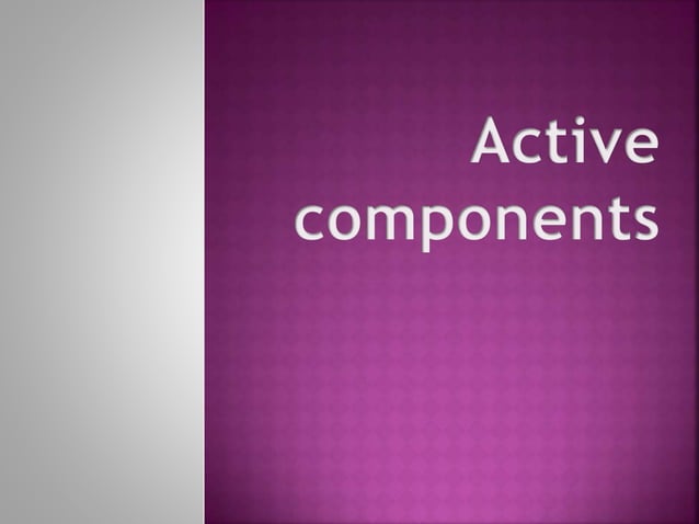 PowerPoint-Presentation-on-Active-components.pptx