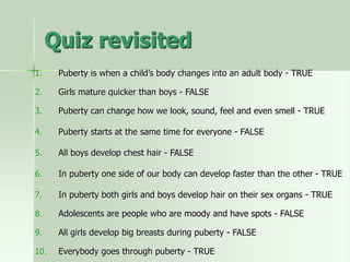Powerpoint - Puberty Part 1, Puberty, body changes & differences.ppt