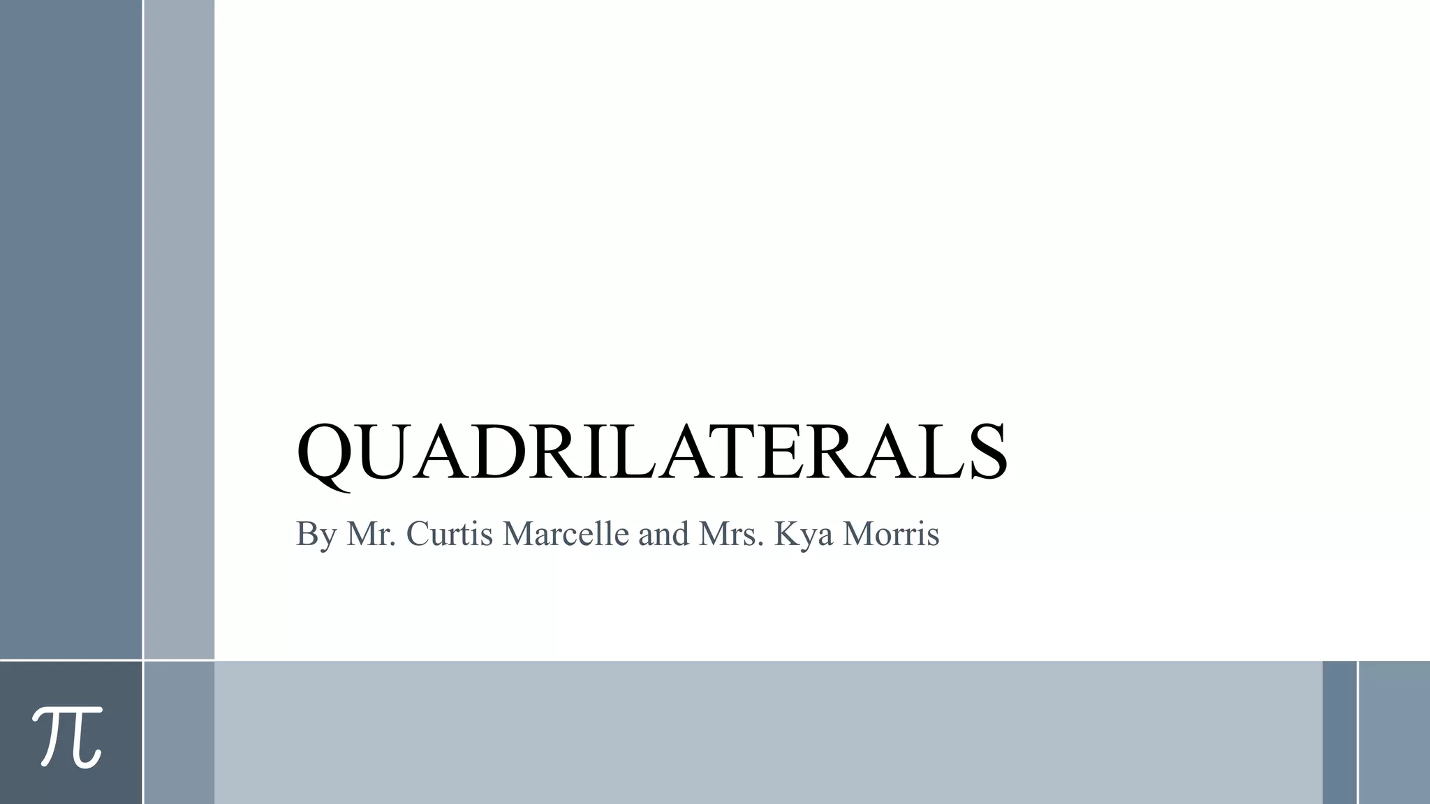Powerpoint quadrilaterals | PPTX