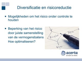 Risicomanagement door vermogensdiversificatie | PPT
