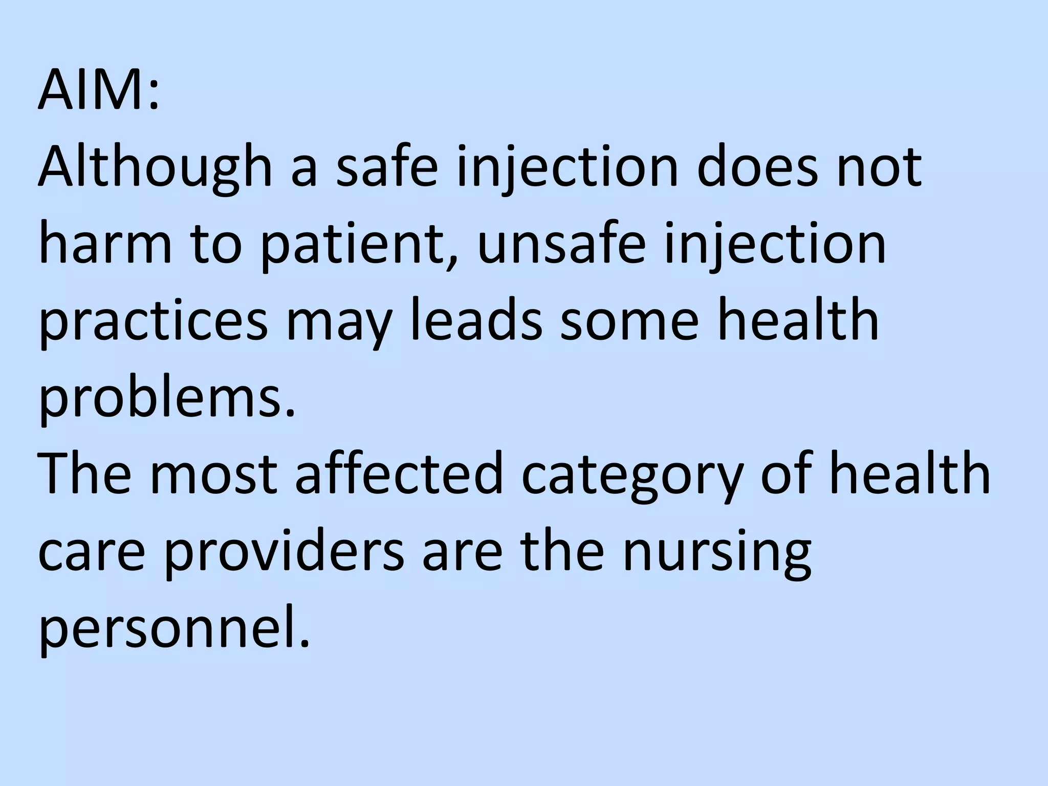 Safe injection practice for nurses | PPSX