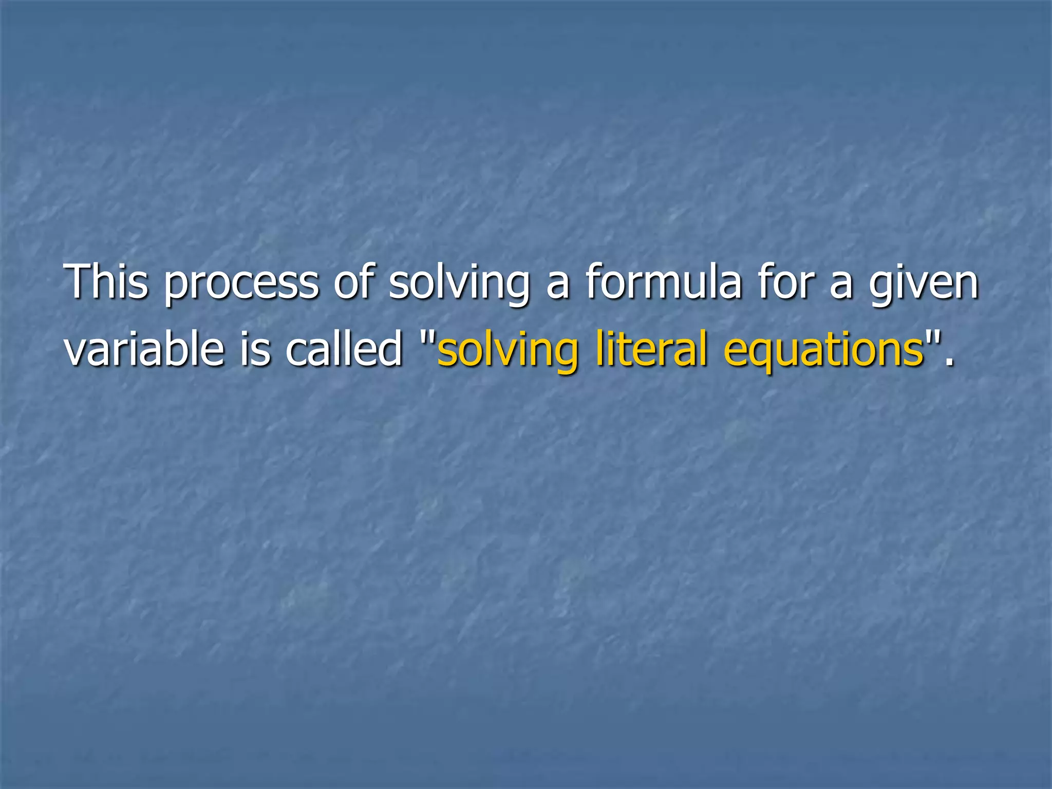 Power point solving literal equations | PPT