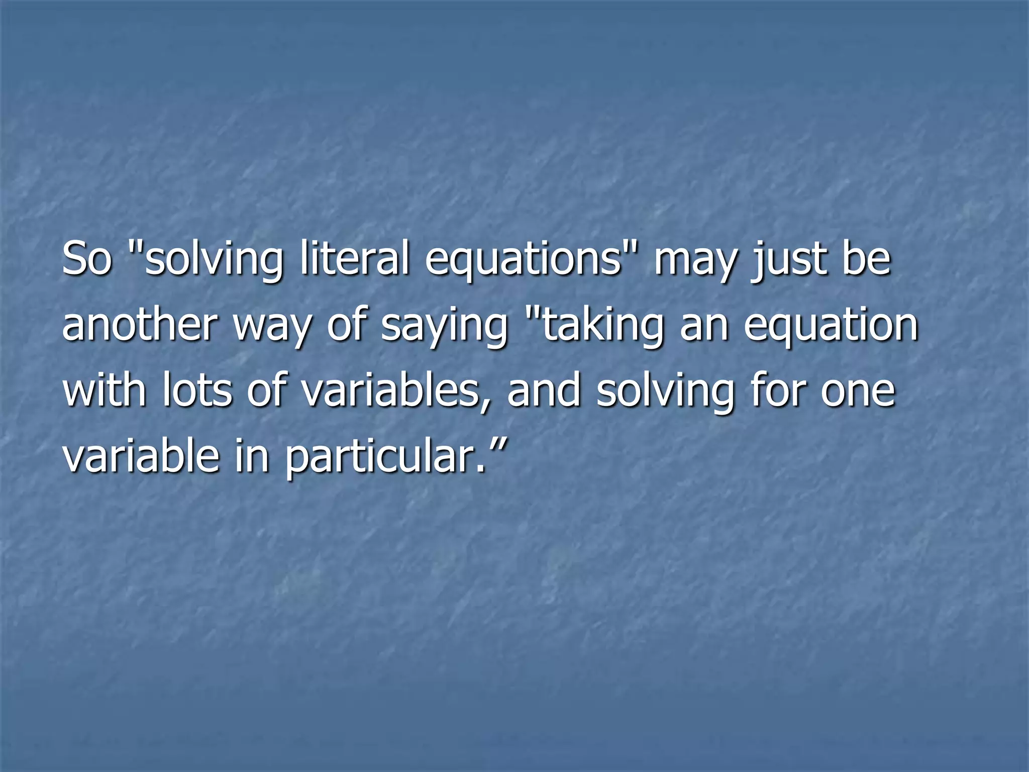 Power point solving literal equations | PPT
