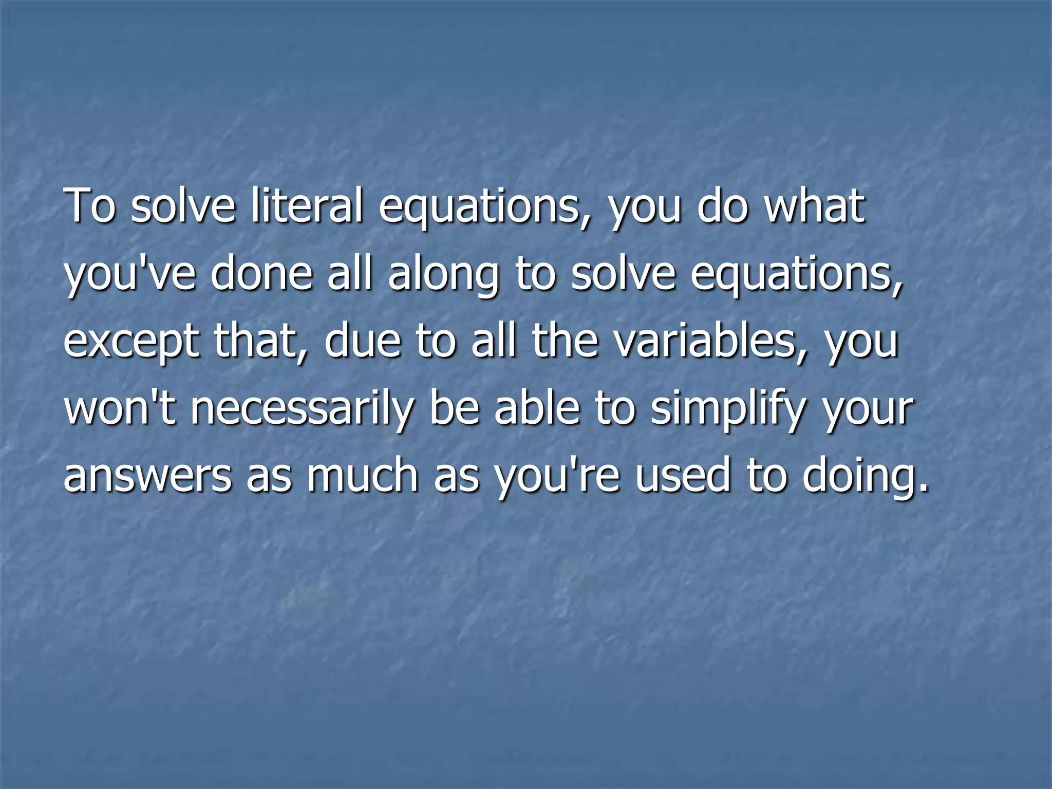 Power point solving literal equations | PPT