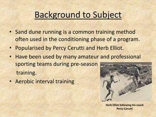 Sand Dune Training | PPTX