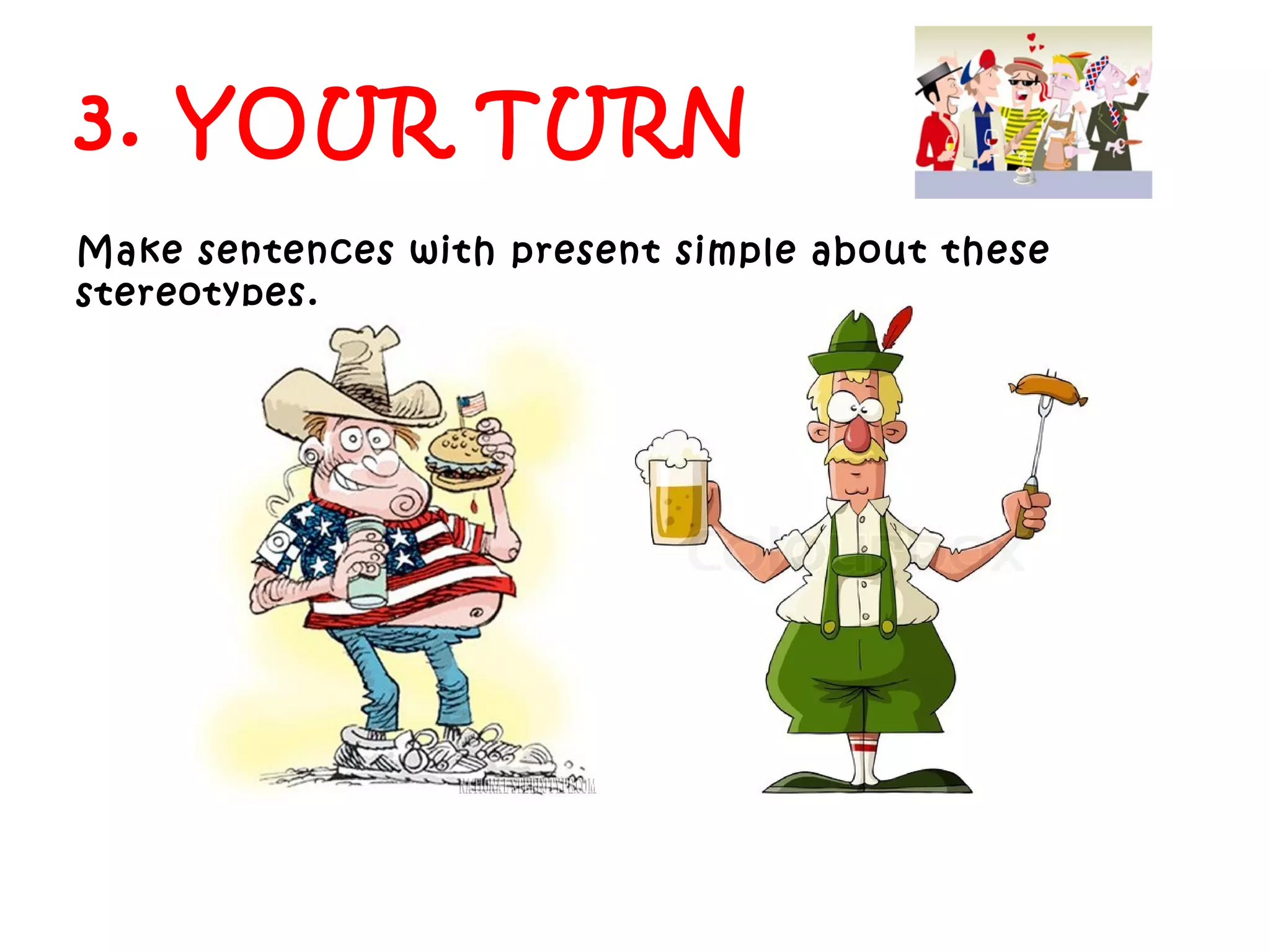 NB1 - Stereotypes (Present Simple) | PPT