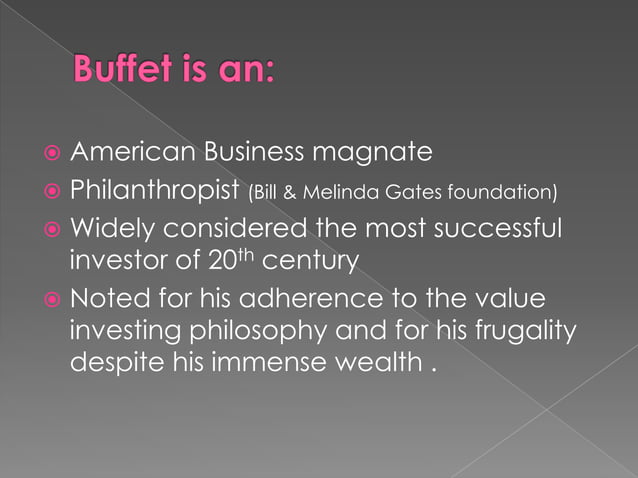 Powerpoint Warren Buffet | PPTX | Stocks and Bonds | Personal Investing