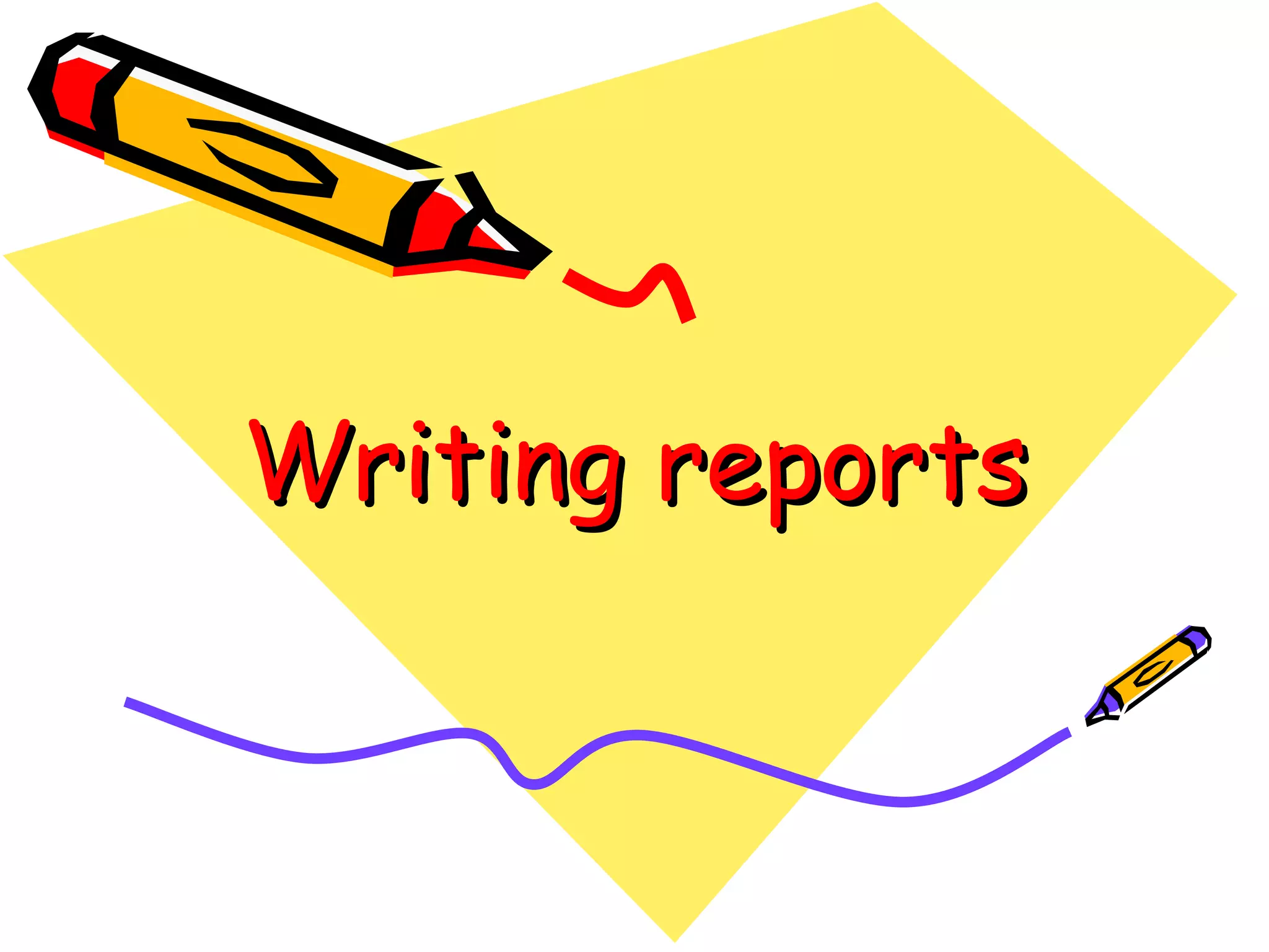 Powerpoint Writing Reports | PPT
