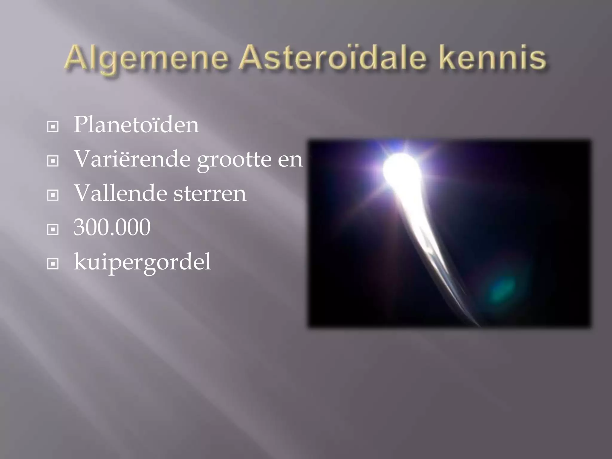 Powerpoint astroïden | PPT
