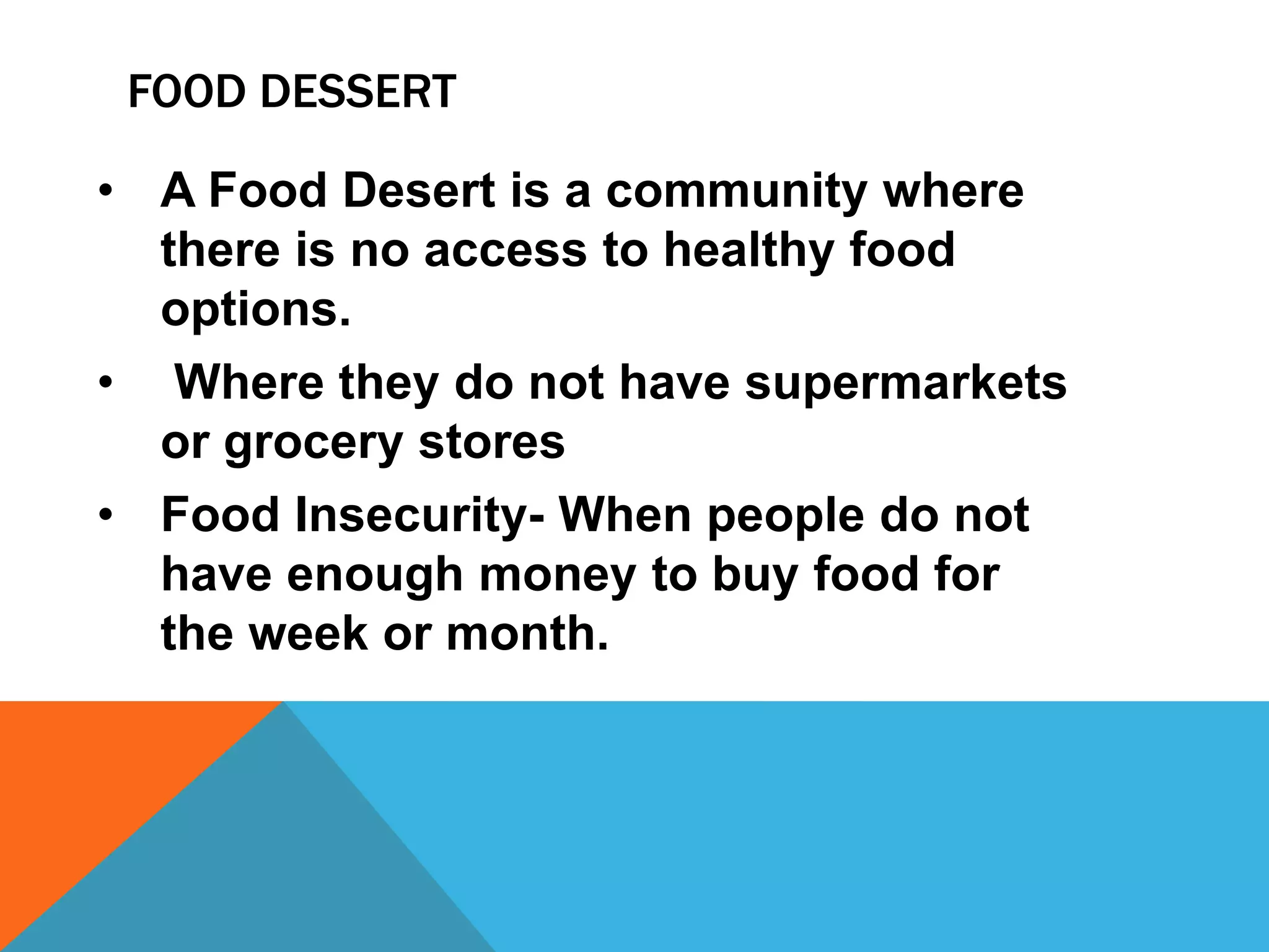 Food deserts | PPTX