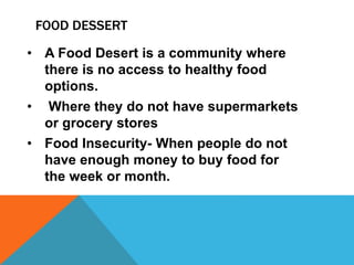 Food deserts | PPTX