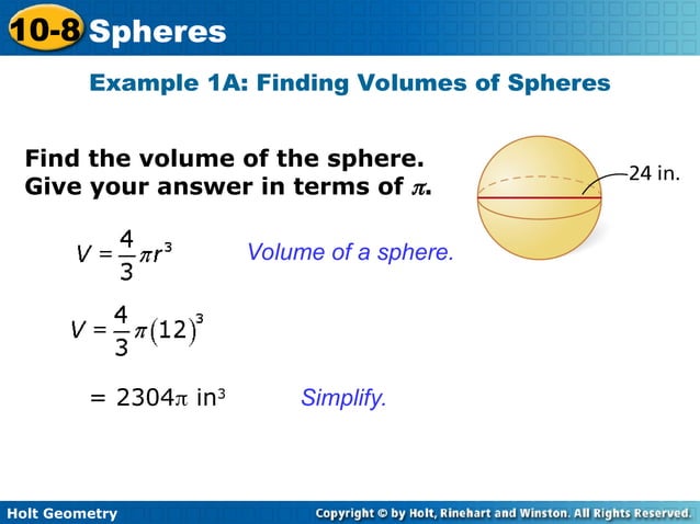 Learn and apply the formula for the volume of a sphere. | PPT