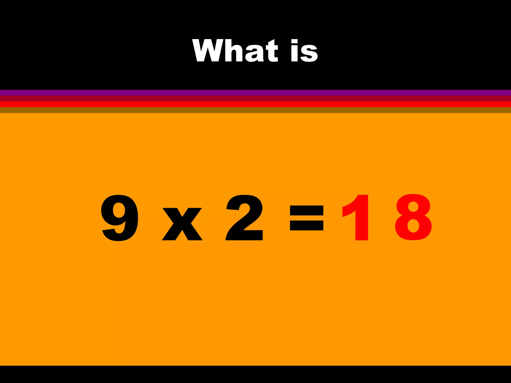 Powerpoint 18 multiplication | PPT