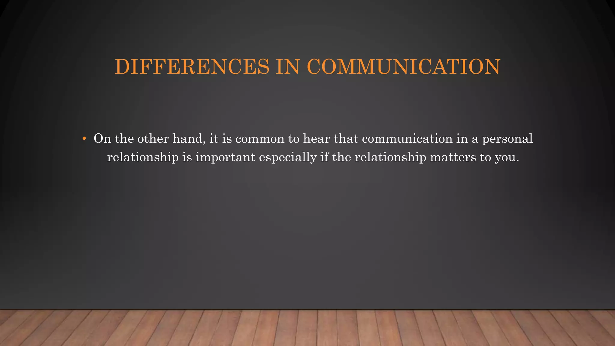 Difference in Communcation | PPTX