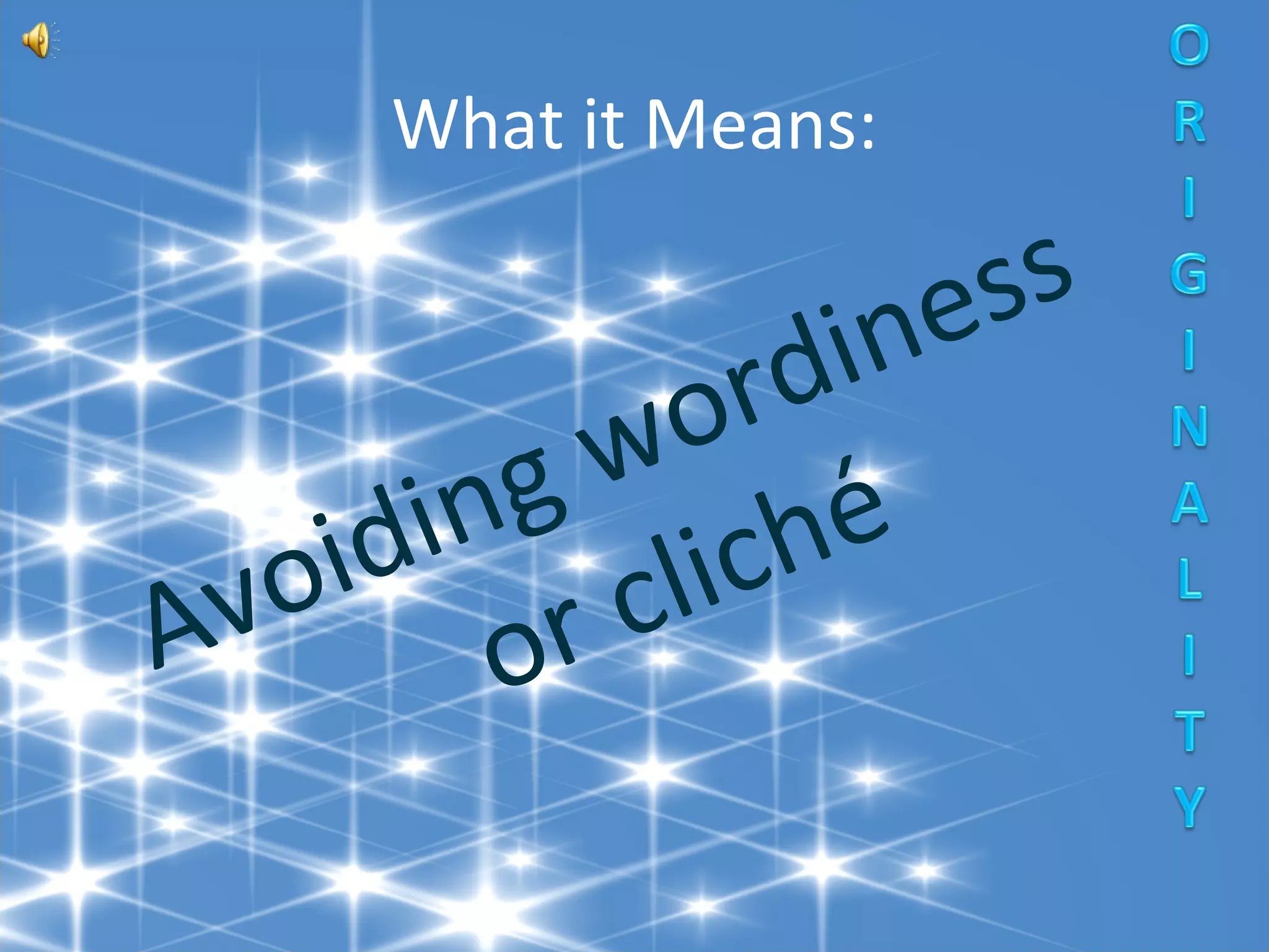 Wordiness and Cliche | PPT
