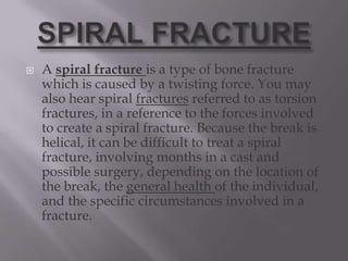 Power Point 2 - Bone Fractures by Sandra Landinguin | PPTX