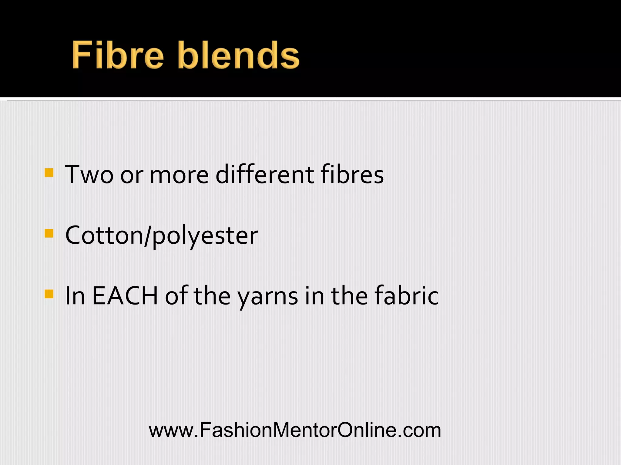How to identify fibre and fabric | PPT