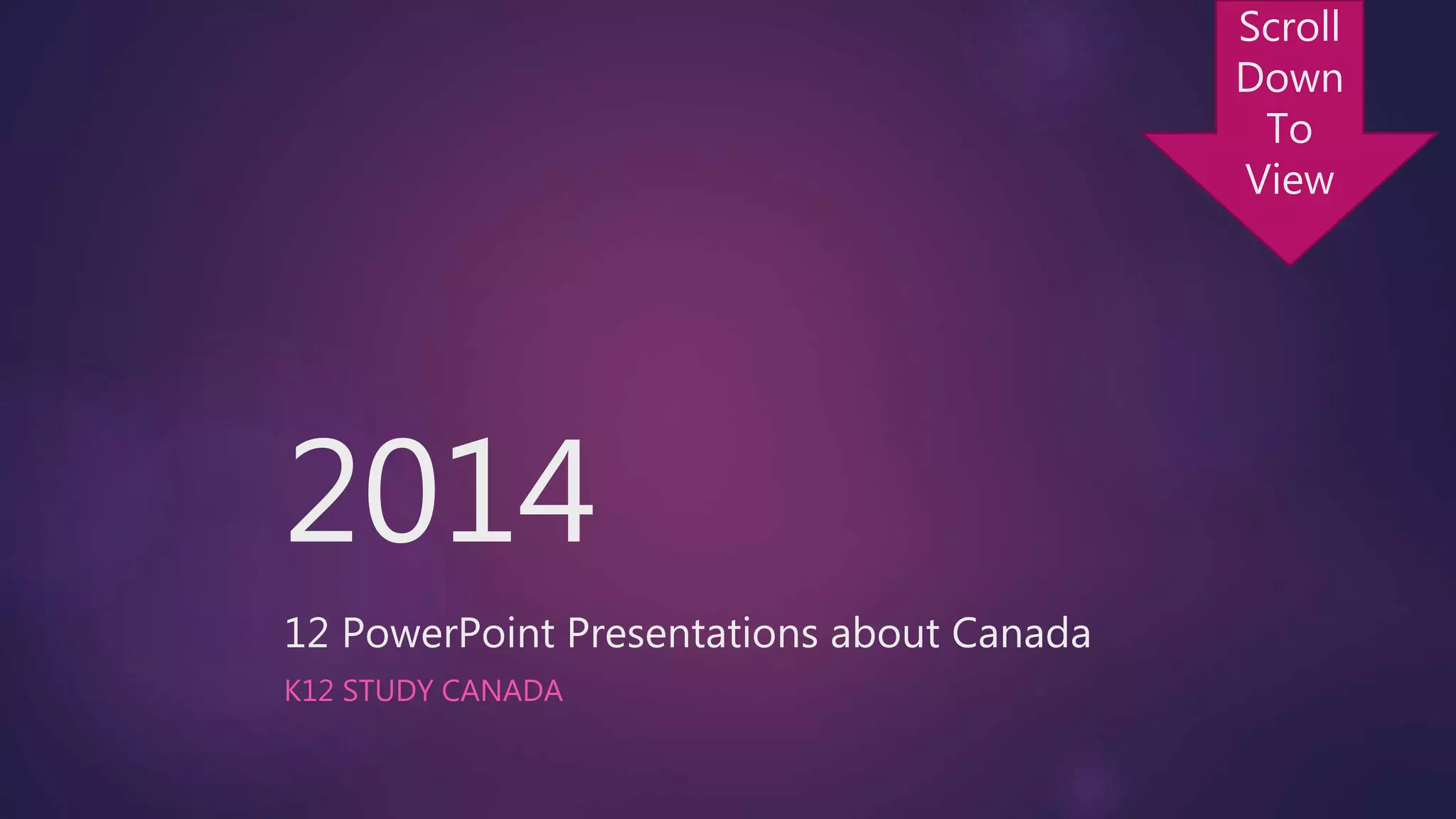 2014 PowerPoints (Scroll Down to View) | PPTX