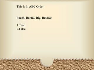 Powerpoint 20 abc order | PPT