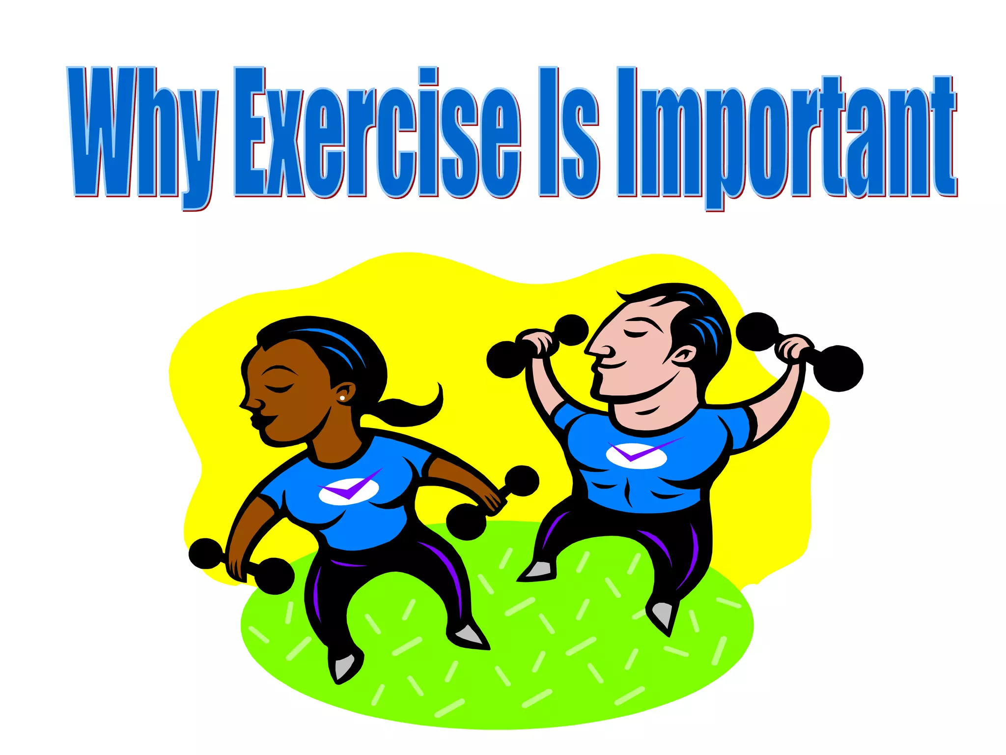 Why Exercise Is Important | PPT