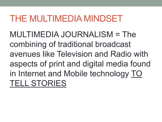 COMM 106-Multimedia Mindset and Media Type Strengths | PPTX