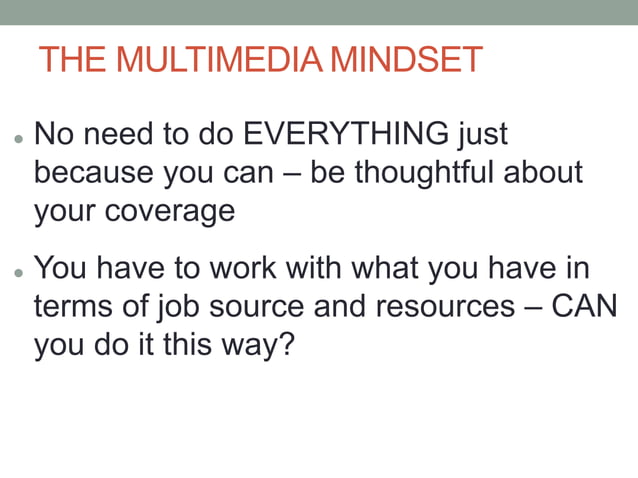 COMM 106-Multimedia Mindset and Media Type Strengths | PPTX