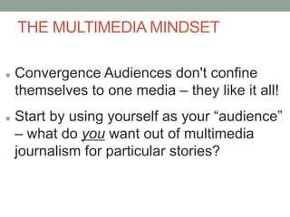 COMM 106-Multimedia Mindset and Media Type Strengths | PPTX