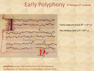 Power point 4: Early Polyphony | PPTX | Classical Music | Music