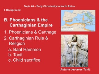 Best notes for Early Christianity in North Africa note for those ...