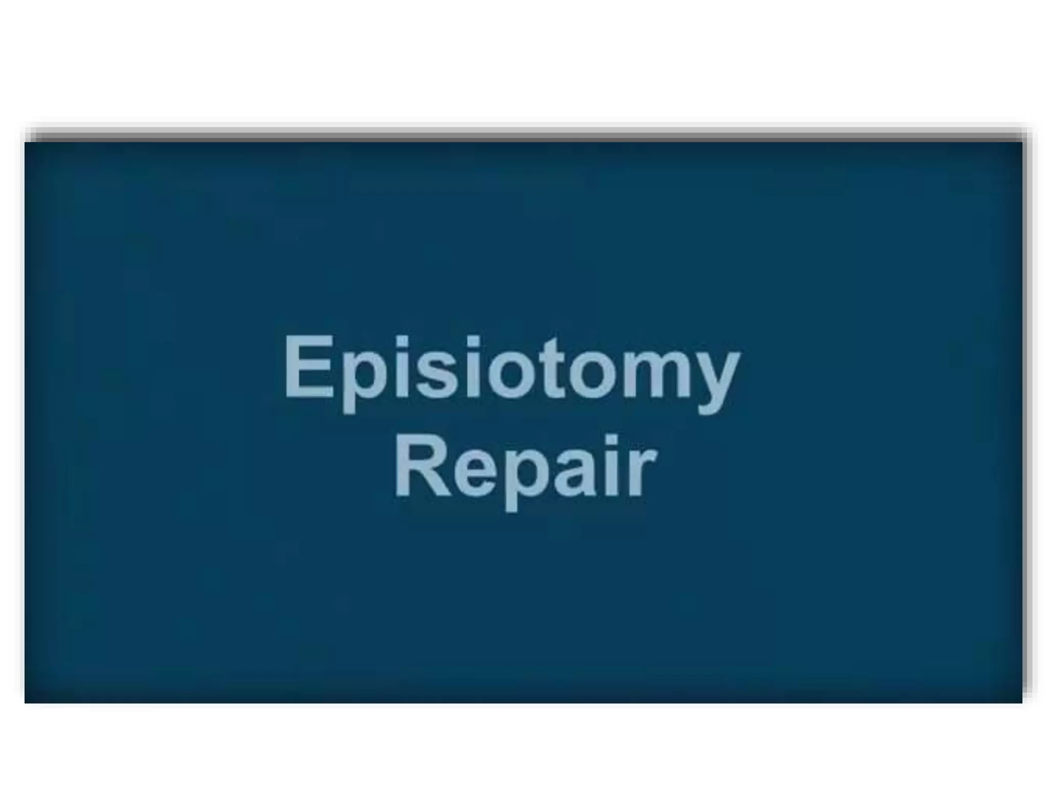 amniotomy, episiotomy.pptx