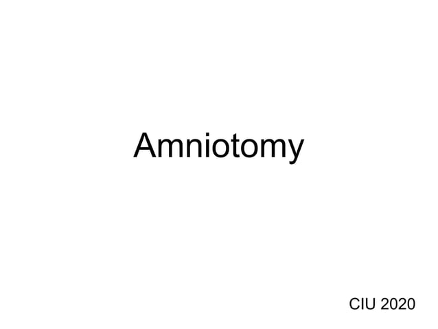 amniotomy, episiotomy.pptx | Pregnancy | Reproductive Health
