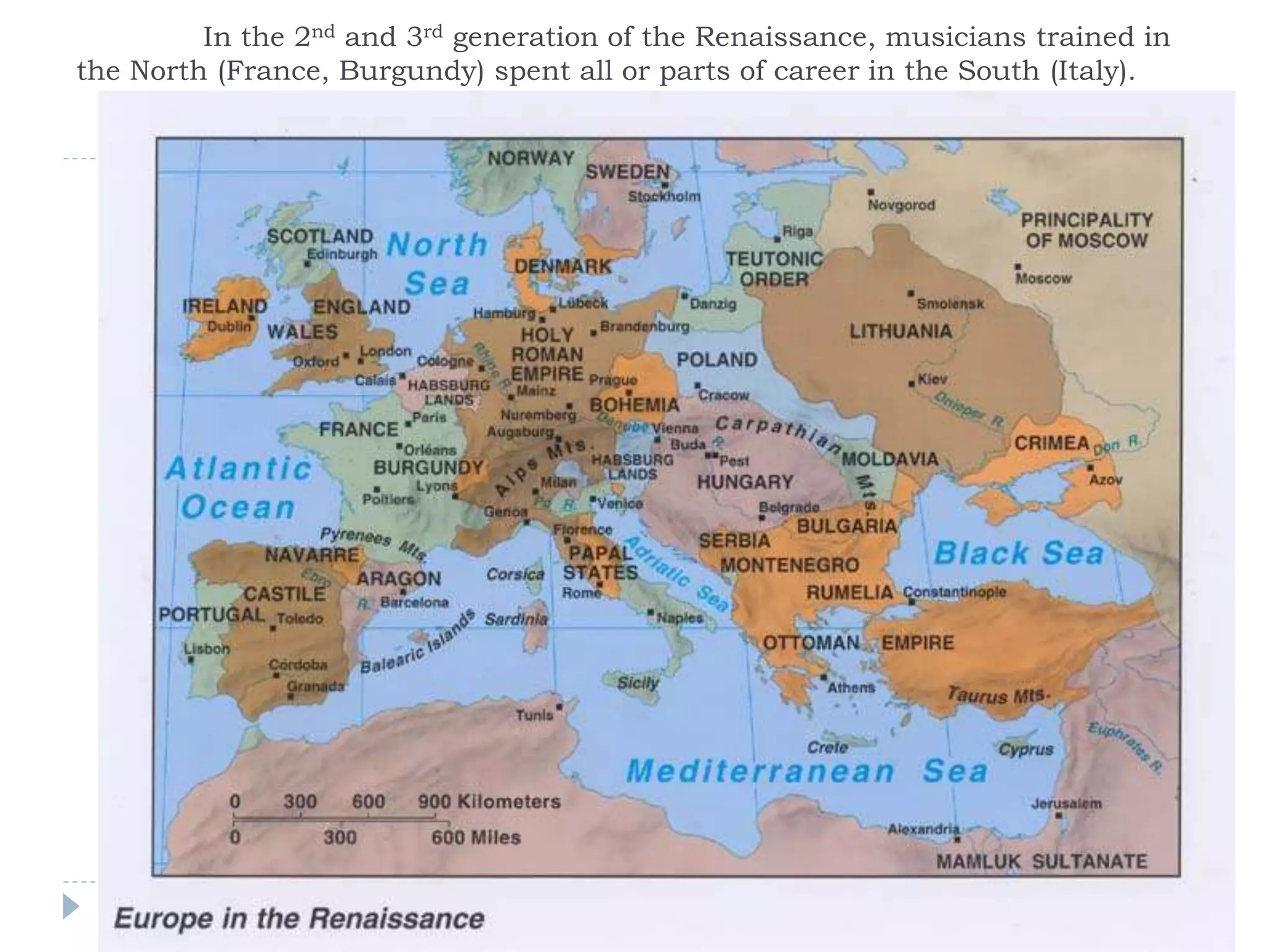 Power point 7: Second and Third Generation Renaissance Vocal Polyphony ...