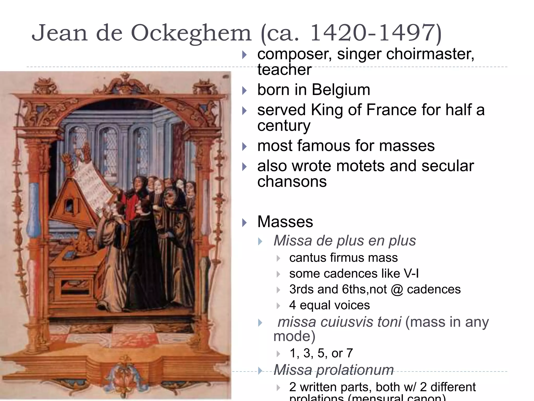 Power point 7: Second and Third Generation Renaissance Vocal Polyphony ...