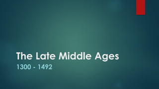 Powerpoint 9D The Late Middle Ages new book.pptx