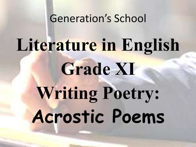 Some Examples of Student Writings: Acrostic Poems | PPTX | Poetry ...