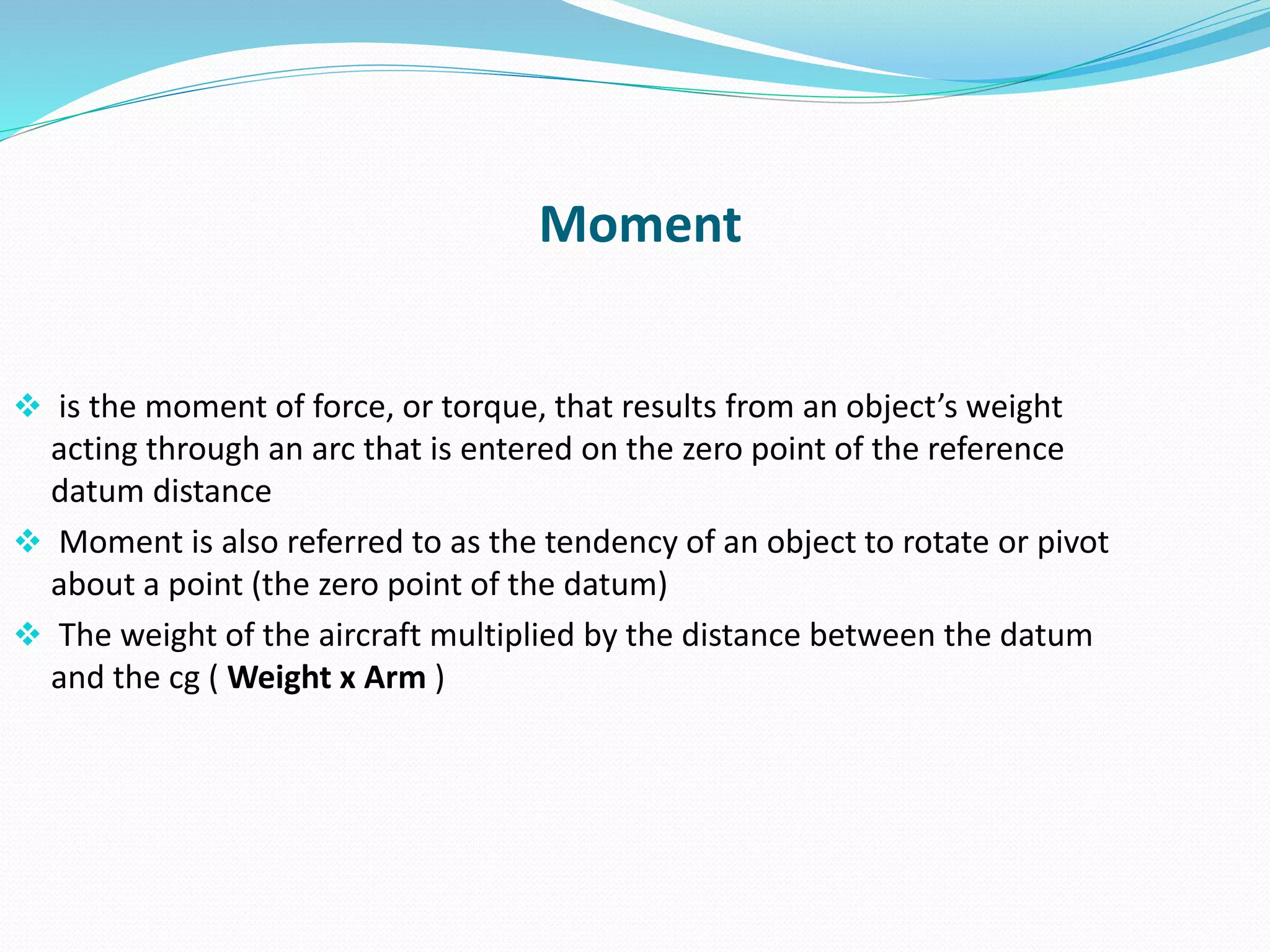 AIRCRAFT WEIGHT AND BALANCE BASIC FOR LOAD CONTROL | PPTX