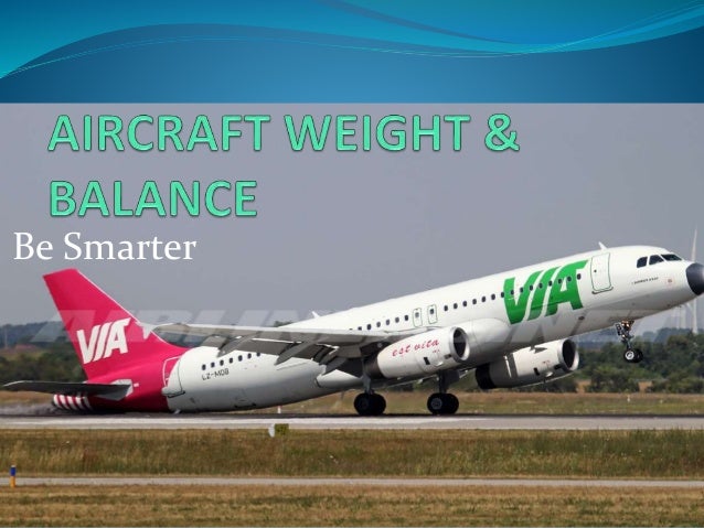 Aircraft Weight And Balance