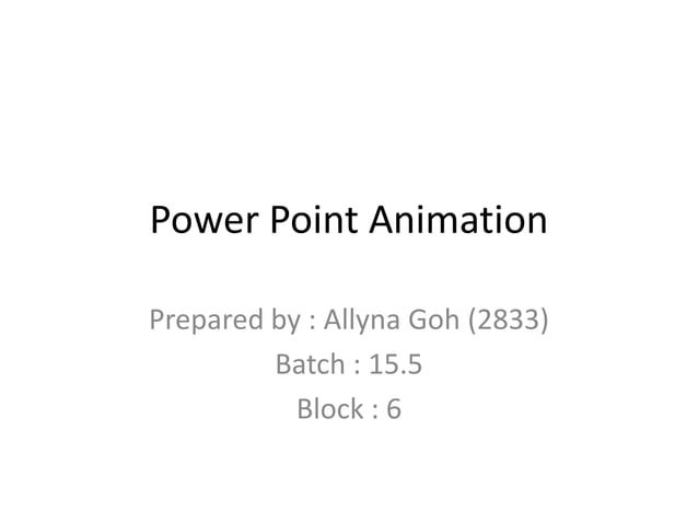 Power point-animation-allyna | PPT