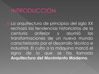 Sesión 9.- La Arquitectura de Vanguardia | PPTX