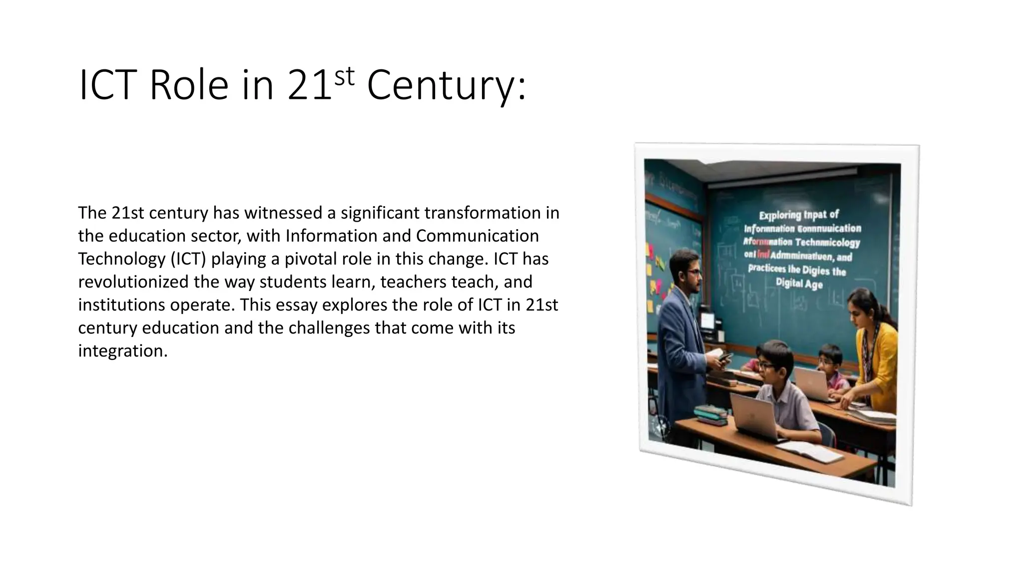 Role of ICT in 21st Century Education and it's challenges | PPTX | Education industry | Industries