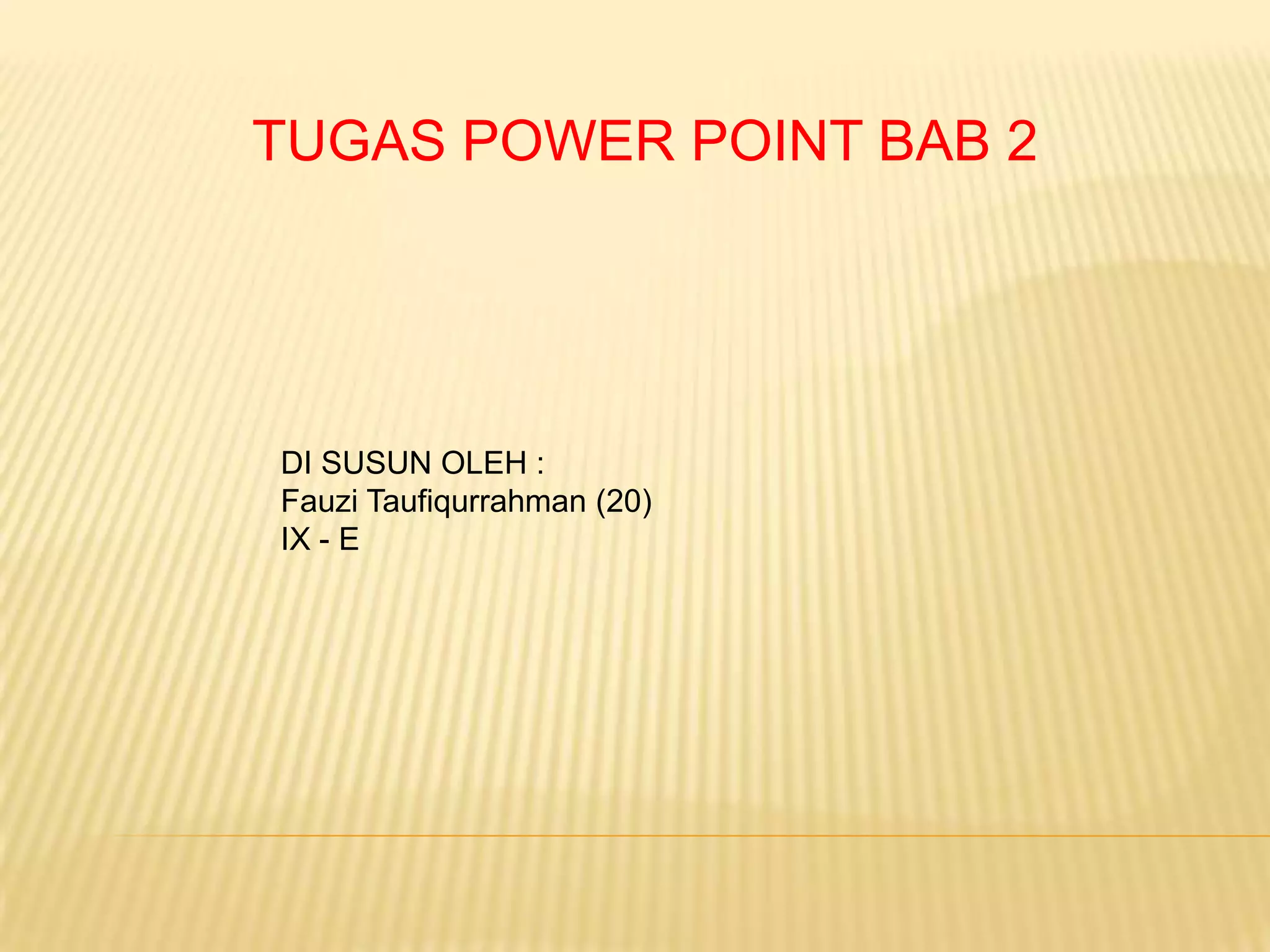 Power point bab 2 (1) | PPT