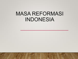 Powerpoint_Bab_REFORMASI.pptx