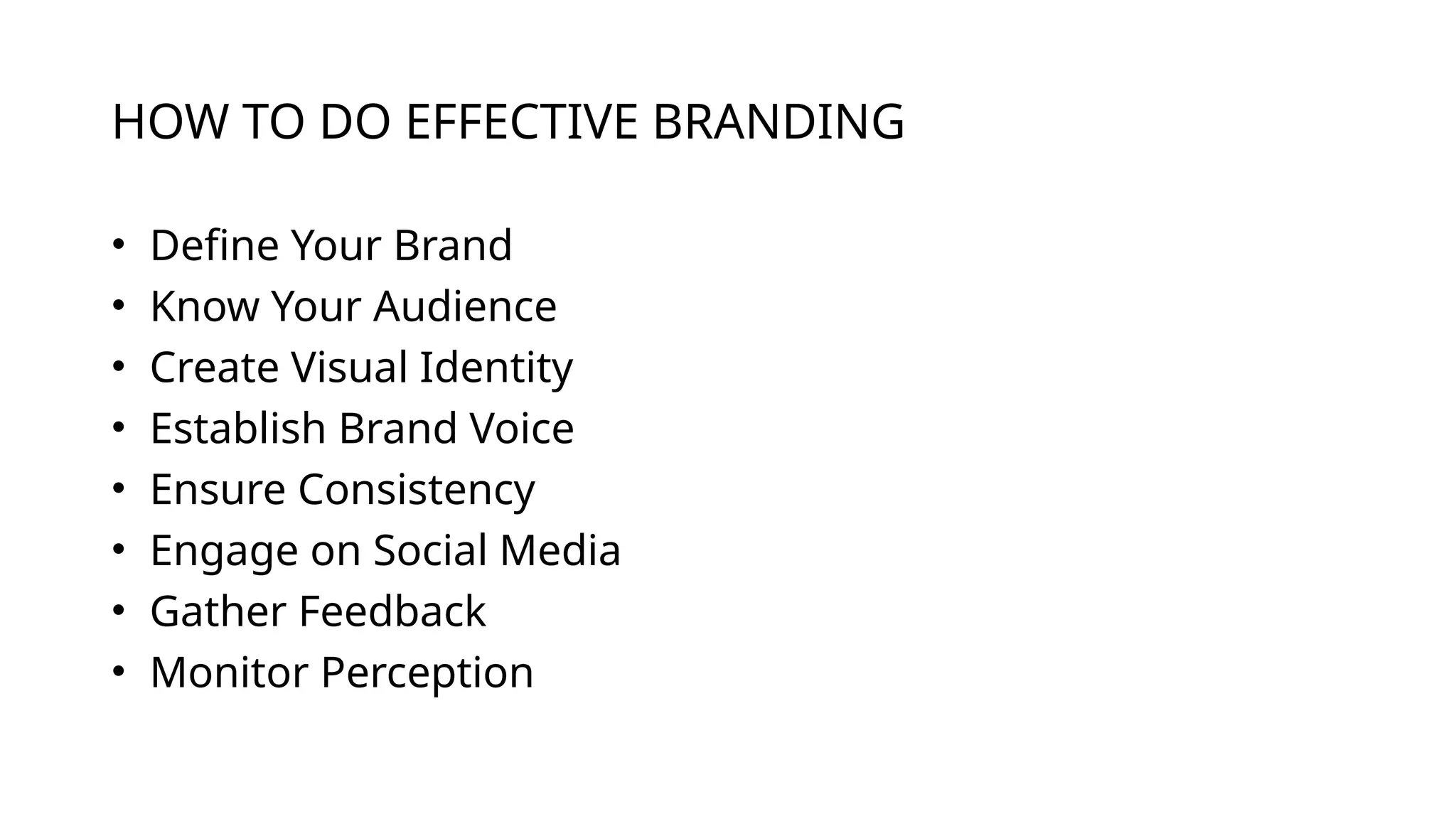 Effective Branding is the encompasses several key elements | PPTX