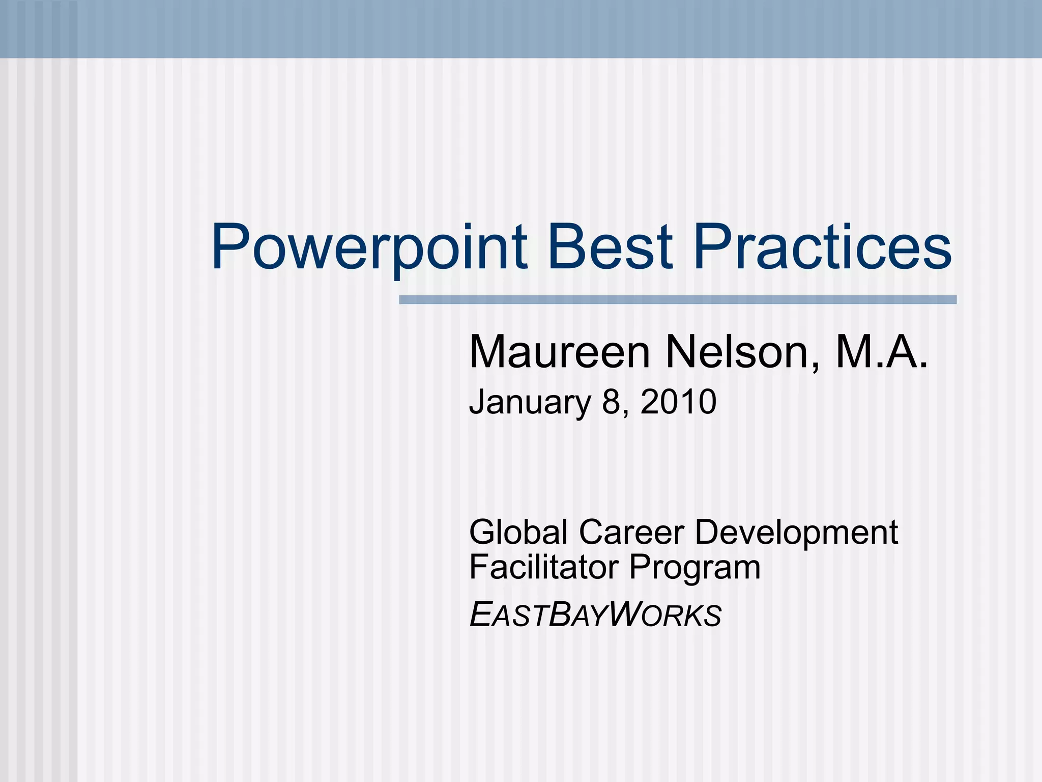Powerpoint Best Practices | PPT