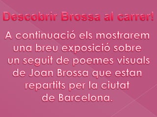 Obres de Joan Brossa | PPTX